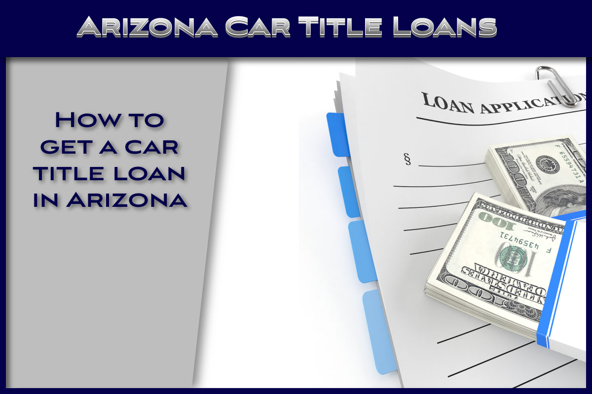 Arizona Car Title Loans - Fast Title Lenders