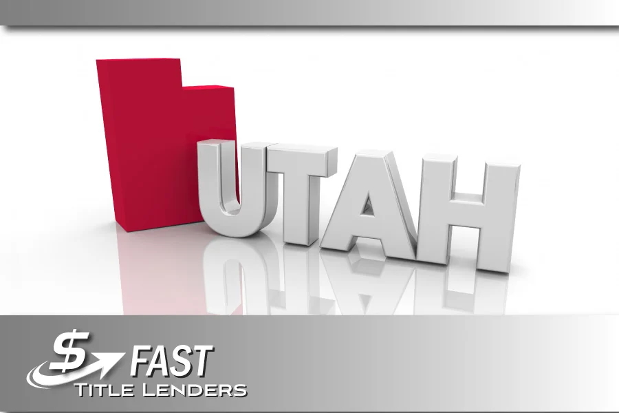 Utah Title Loans - Fast Title Lenders
